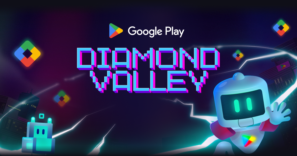 Google Play presents Diamond Valley